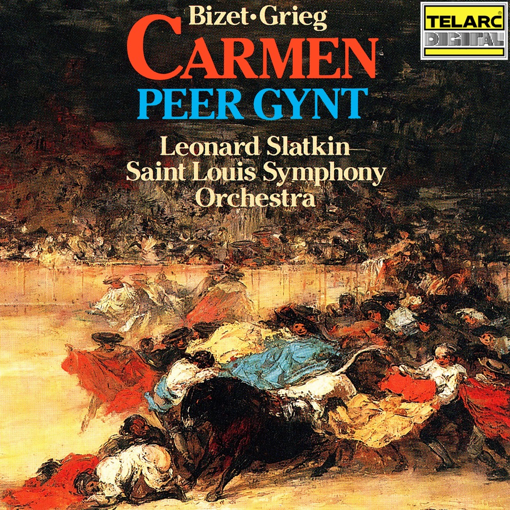 Leonard Slatkin & St. Louis Symphony Orchestra - Bizet: Carmen; Grieg ...
