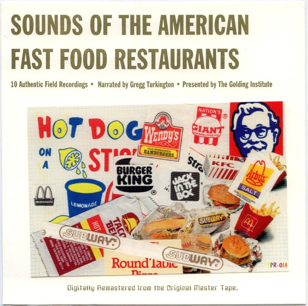 The Golding Institute - Sounds of the American Fast Food Restaurants ...