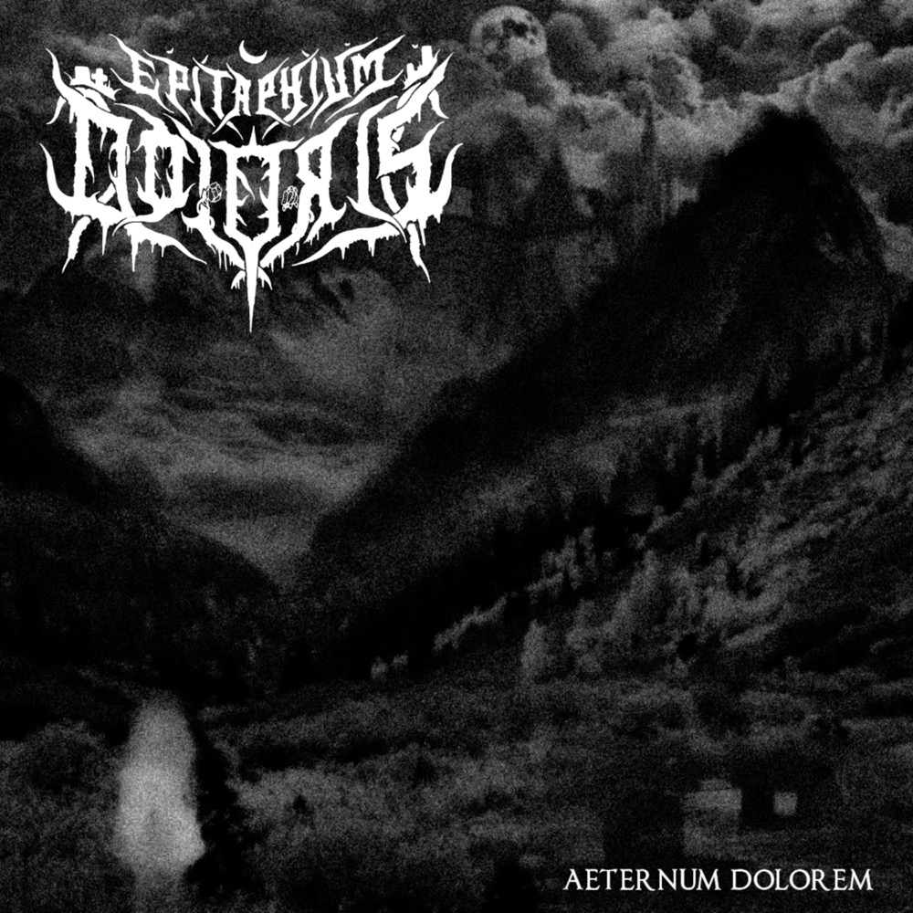 Epitaphium Doloris - Aeternum Dolorem - Reviews - Album of The Year