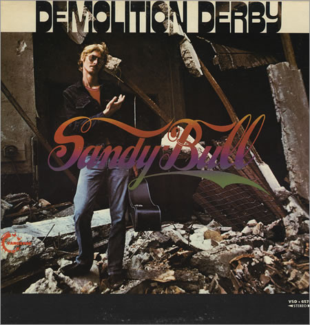 Sandy Bull - Demolition Derby - Reviews - Album of The Year