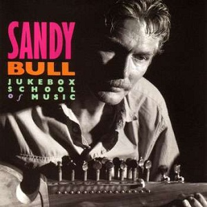 Sandy Bull - Jukebox School of Music - Reviews - Album of The Year