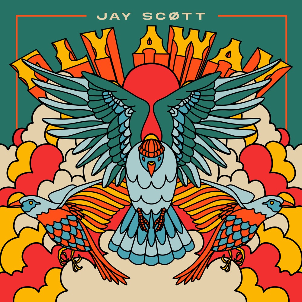 Jay Scott - Fly Away - Reviews - Album of The Year