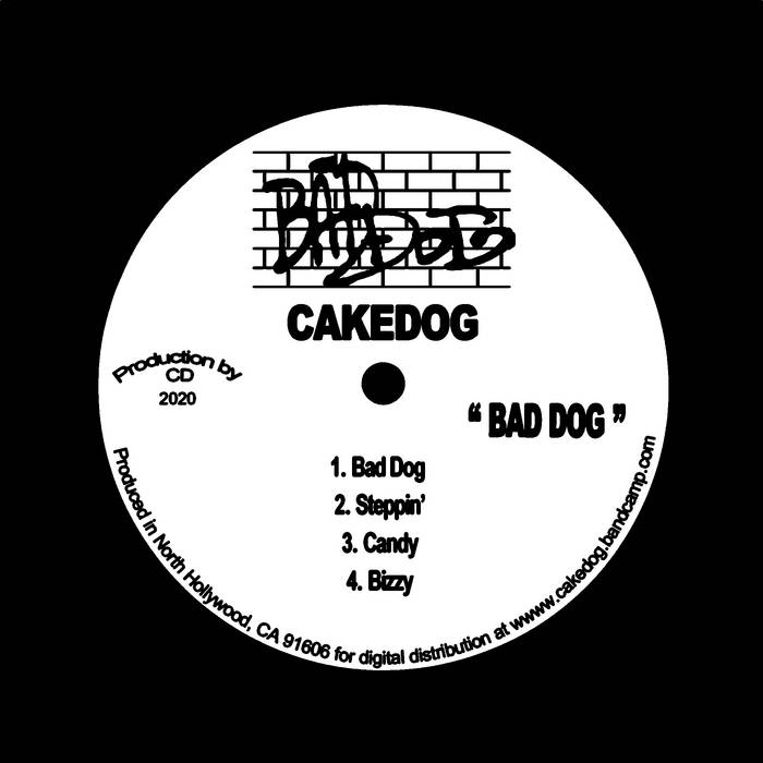 Cakedog - Bad Dog - Reviews - Album of The Year