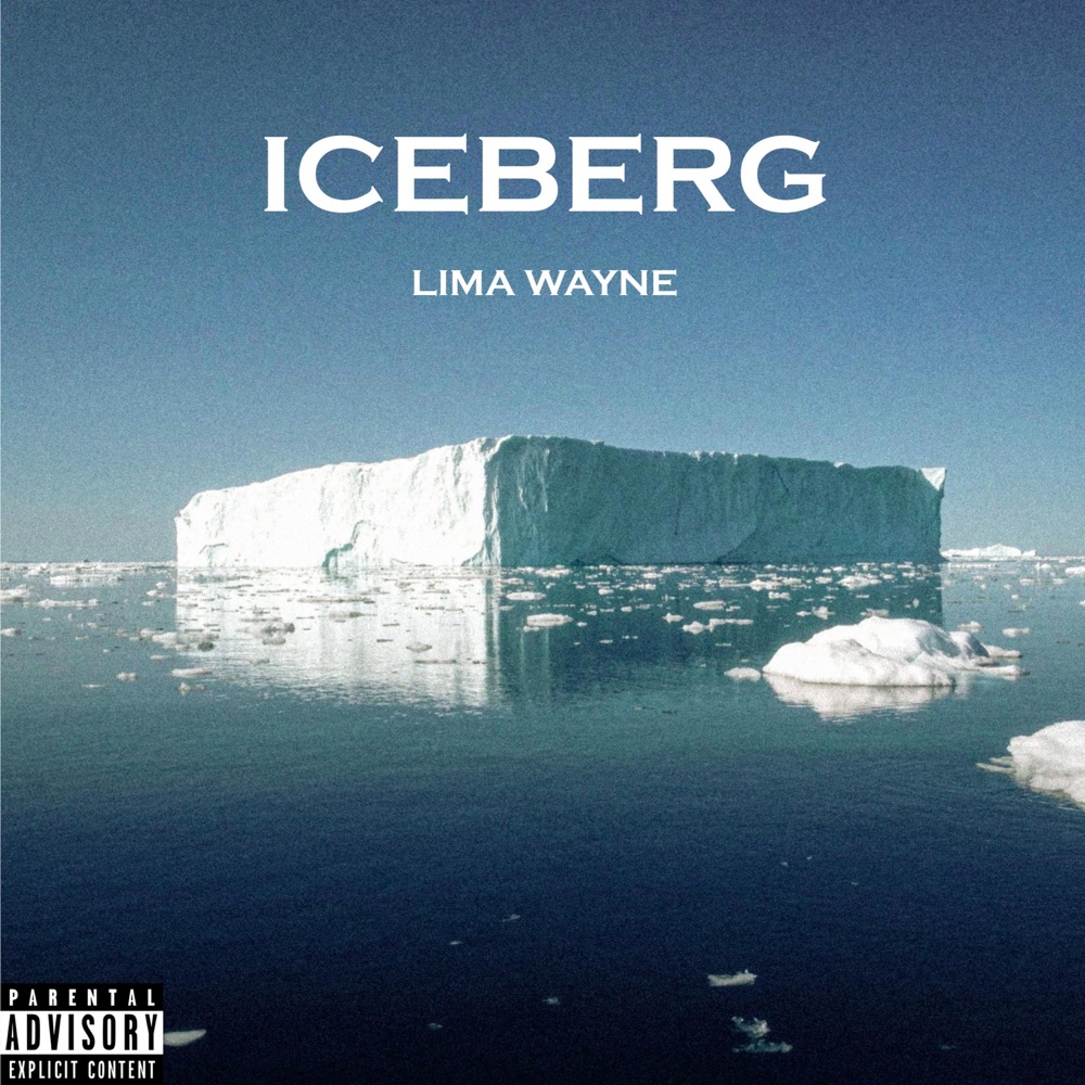 Lima Wayne - Iceberg - Reviews - Album of The Year