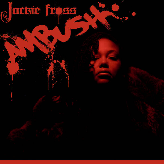 Jackie Fross - Ambush - Reviews - Album of The Year