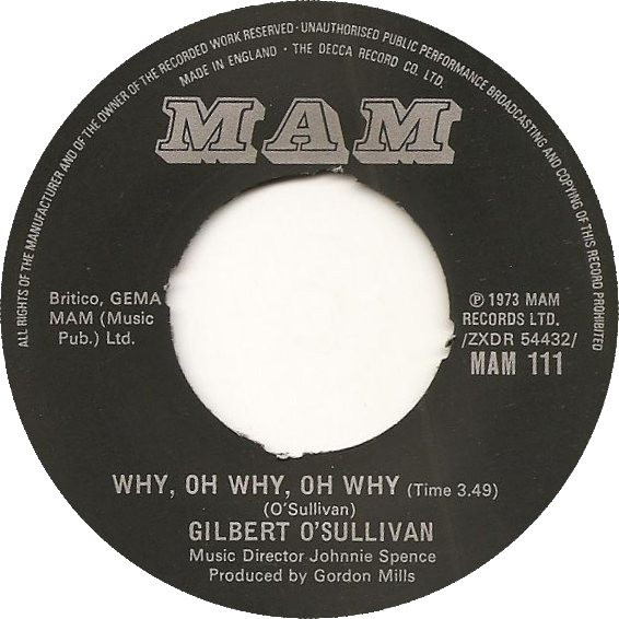 Gilbert O'Sullivan - Why, Oh Why, Oh Why (Single) - Reviews - Album of ...