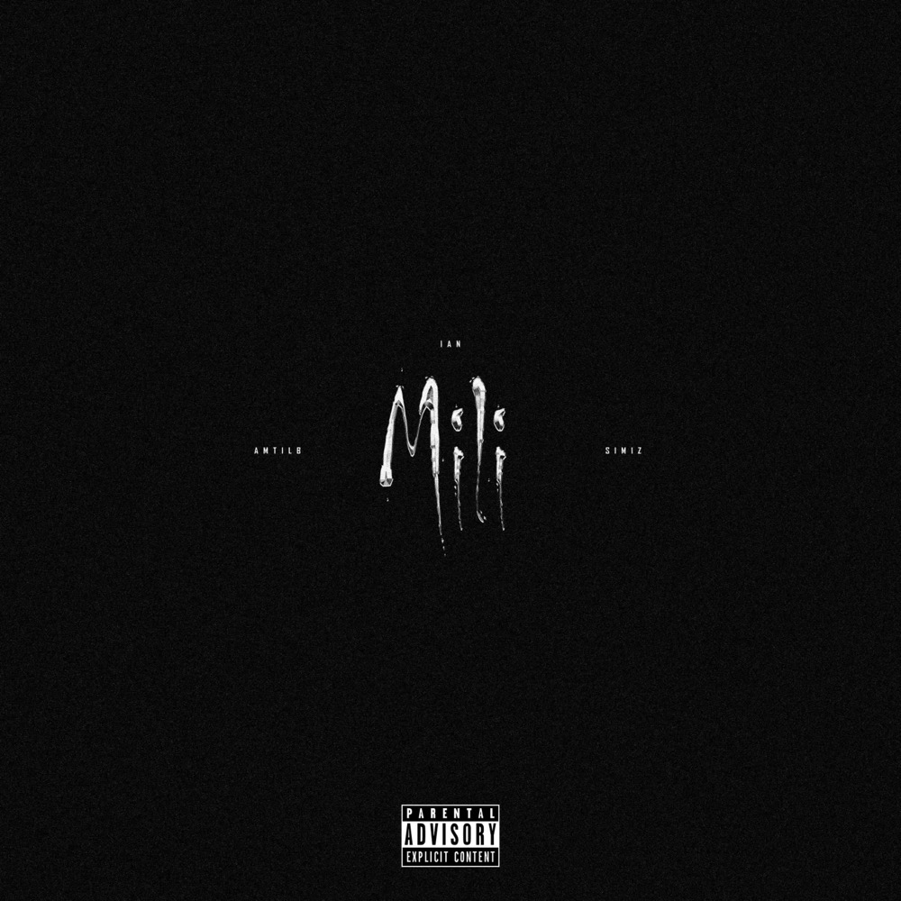 Ian, Simiz & Amtilb - Mili (Single) - Reviews - Album of The Year