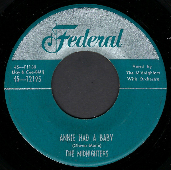 The Midnighters - Annie Had A Baby / She's The One - Reviews - Album of ...