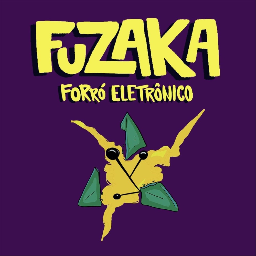 FUZAKA - Forró Eletrônico - Reviews - Album of The Year
