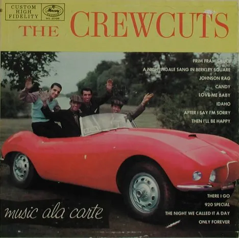 The Crew Cuts - Music ala Carte - Reviews - Album of The Year