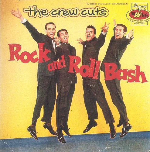 The Crew Cuts - Rock and Roll Bash - Reviews - Album of The Year