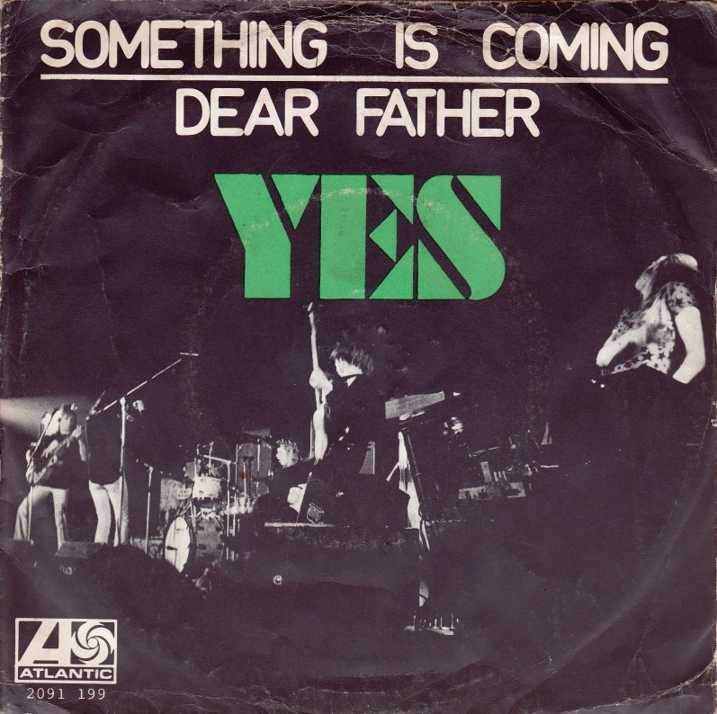Yes - Something's Coming / Dear Father - Reviews - Album of The Year