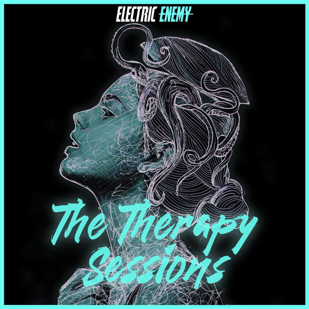 Electric Enemy - The Therapy Sessions - Reviews - Album of The Year