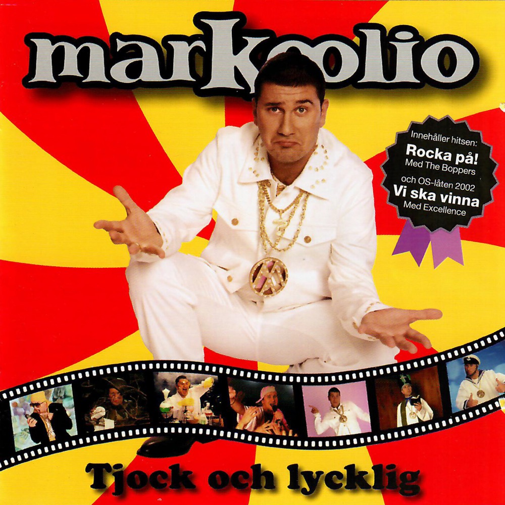Markoolio - Tjock och lycklig - Reviews - Album of The Year