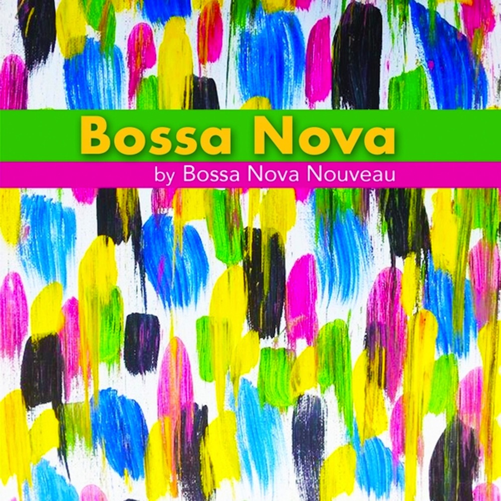 Bossa Nova Nouveau - Bossa Nova - Reviews - Album of The Year