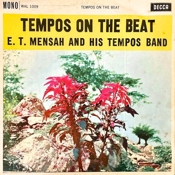 E.T. Mensah & The Tempos - Tempos on the Beat - Reviews - Album of The Year