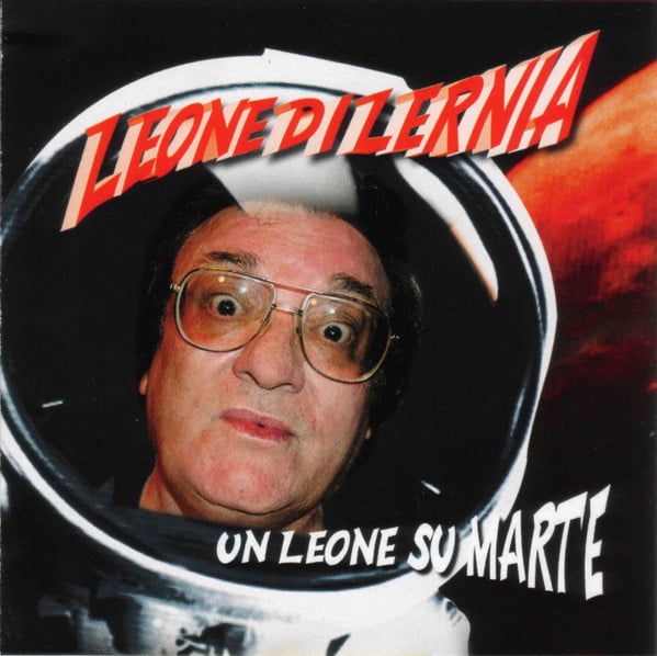 Leone Di Lernia - Un Leone Su Marte - Reviews - Album of The Year
