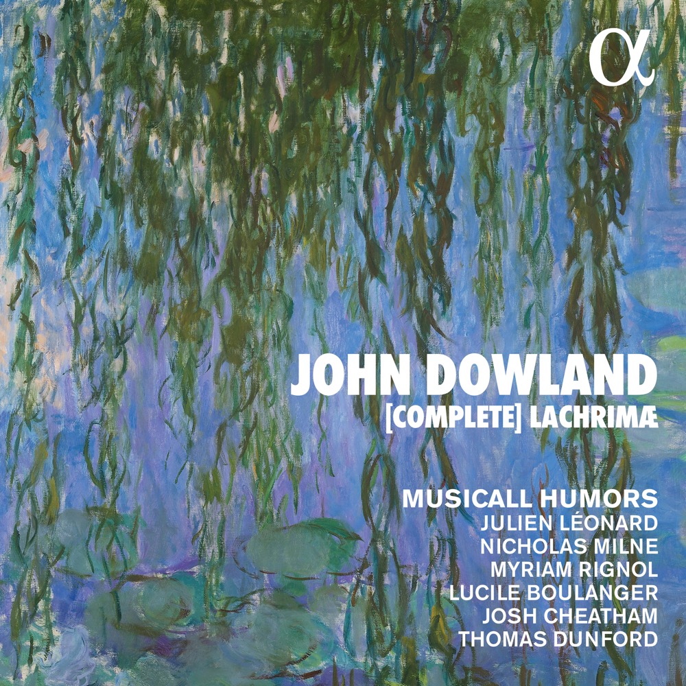 Musicall Humors - John Dowland: [Complete] Lachrimæ - Reviews - Album ...