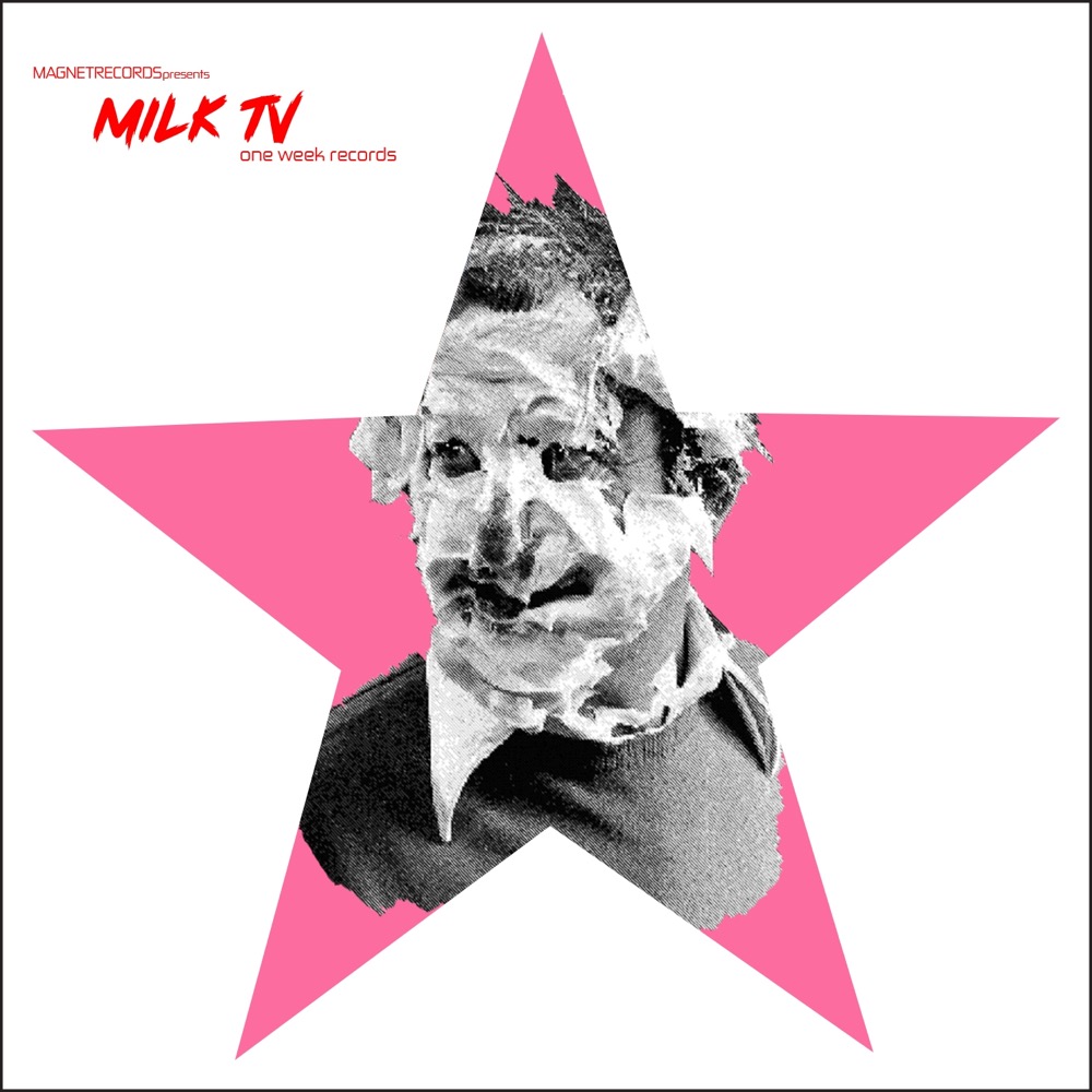 Milk TV - Milk TV (EP) - Reviews - Album of The Year