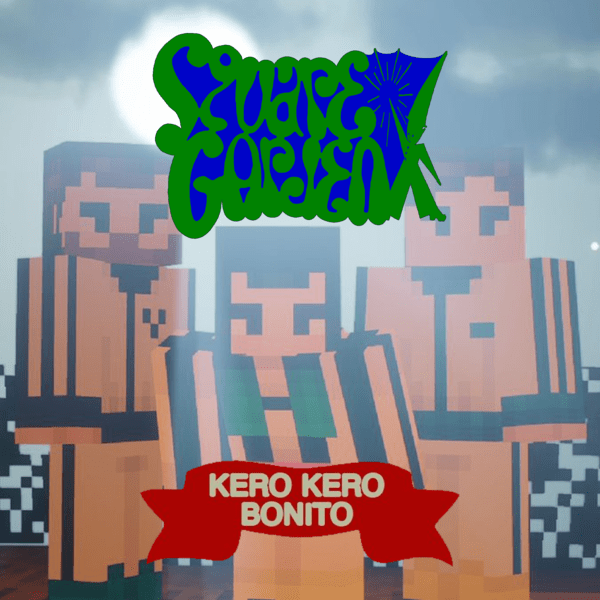 Kero Kero Bonito - Square Garden: Kero Kero Bonito Full Set (Unofficial ...