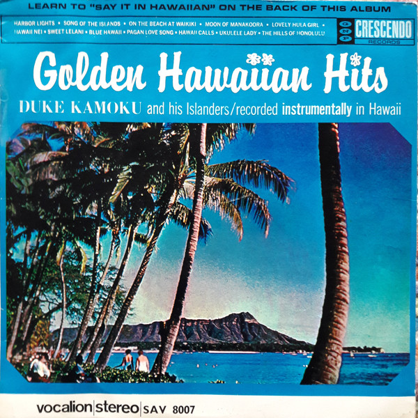 Duke Kamoku And His Islanders - Golden Hawaiian Hits - Reviews - Album ...
