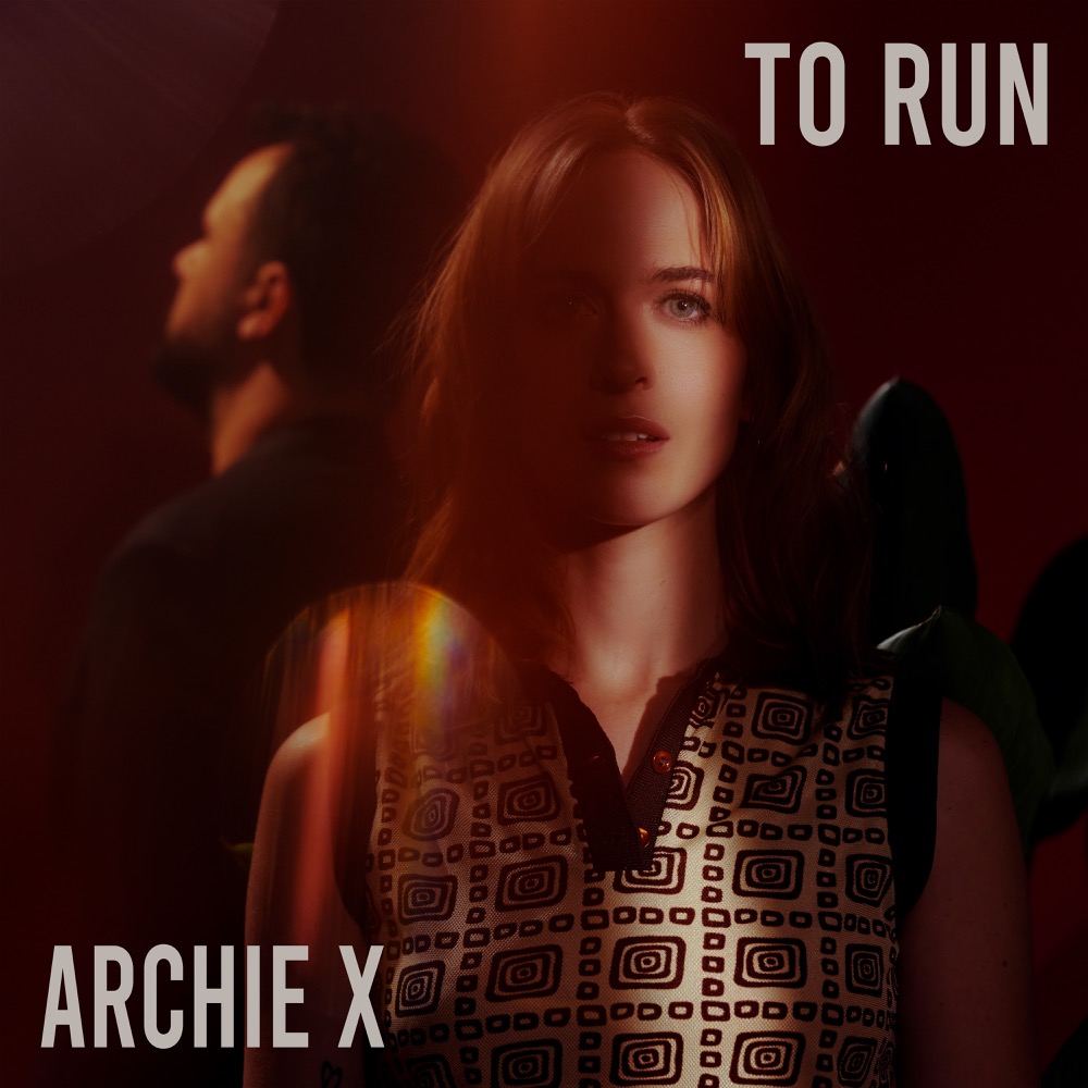 Archie X - To Run - Reviews - Album of The Year