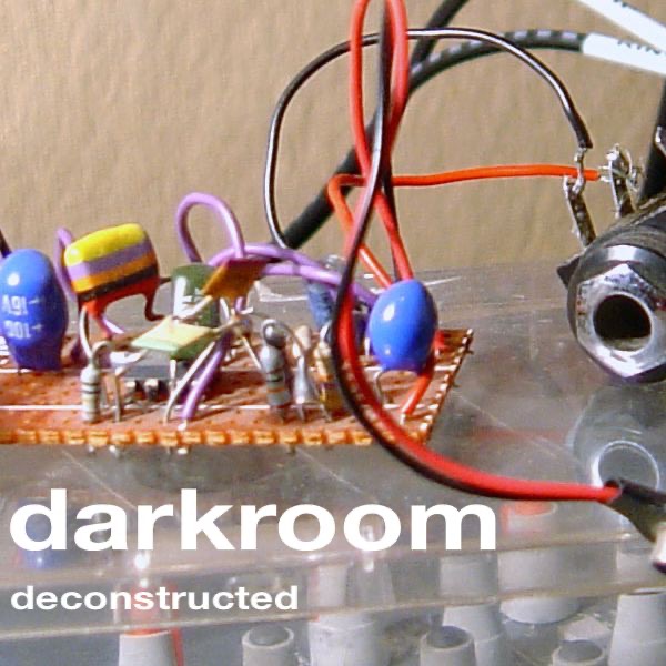 Darkroom - Deconstructed - Reviews - Album of The Year