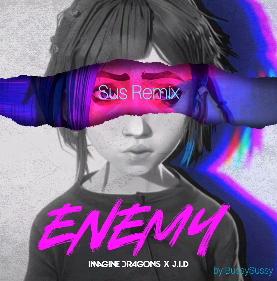 BussySussy Music - Enemy (Sus Remix) - Reviews - Album of The Year