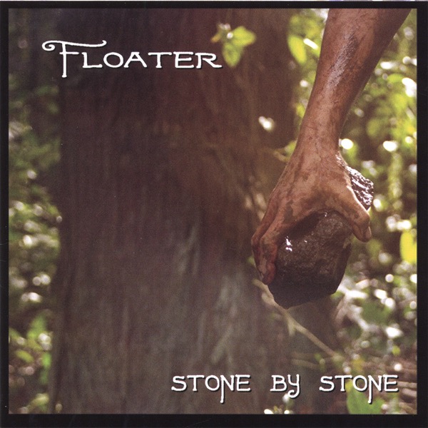 Floater - Stone by Stone - Reviews - Album of The Year