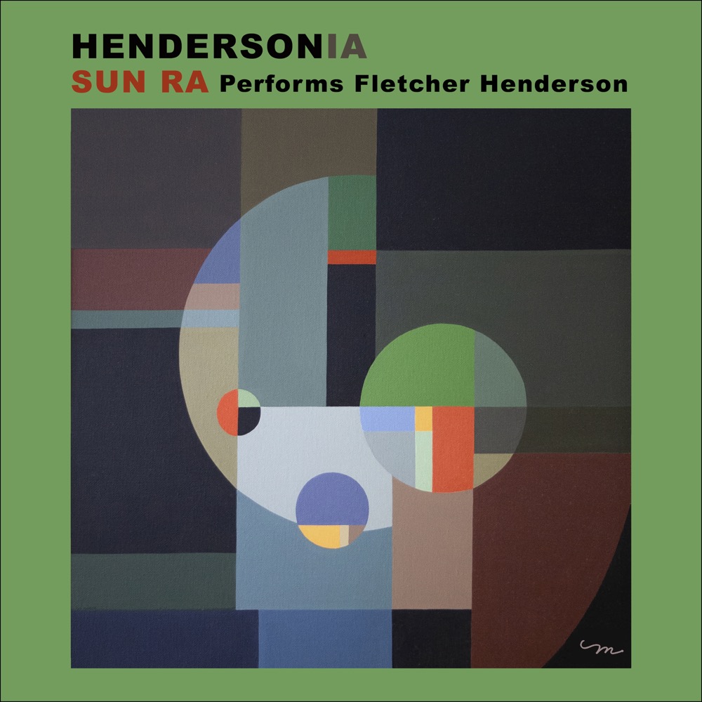 Sun Ra - Hendersonia: Sun Ra Performs Fletcher Henderson (Live ...