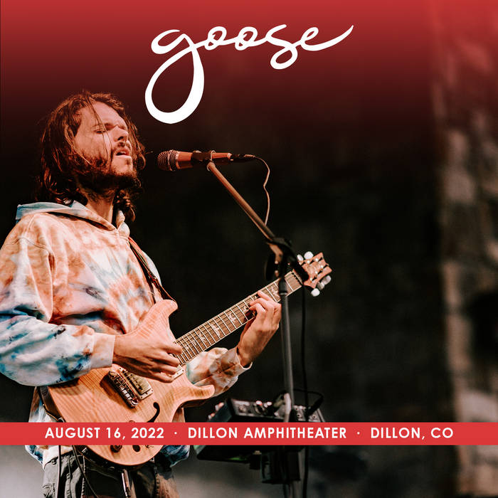 Goose - 2022 / 08 / 16 Dillon Amphitheater, Dillon, CO - Reviews ...