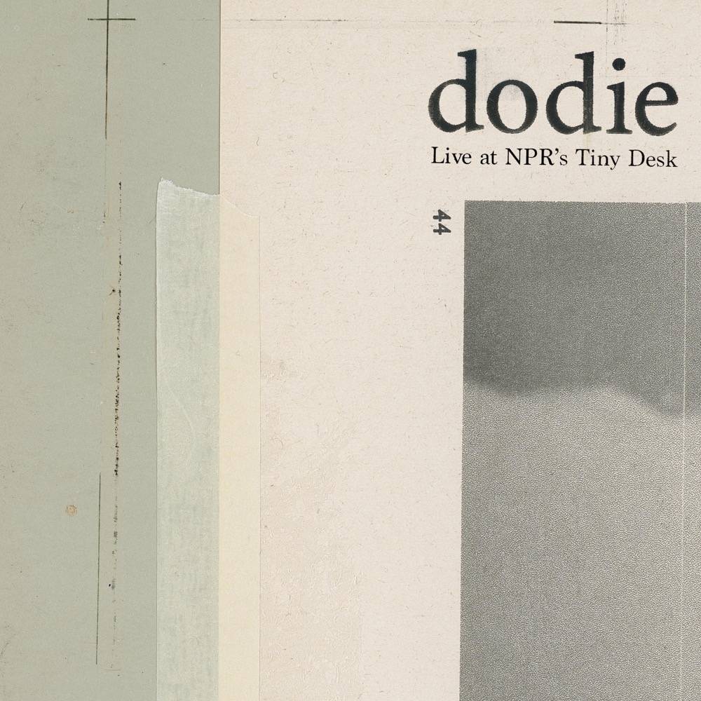dodie - dodie (Live at NPR's Tiny Desk) (Miscellaneous) - Reviews ...