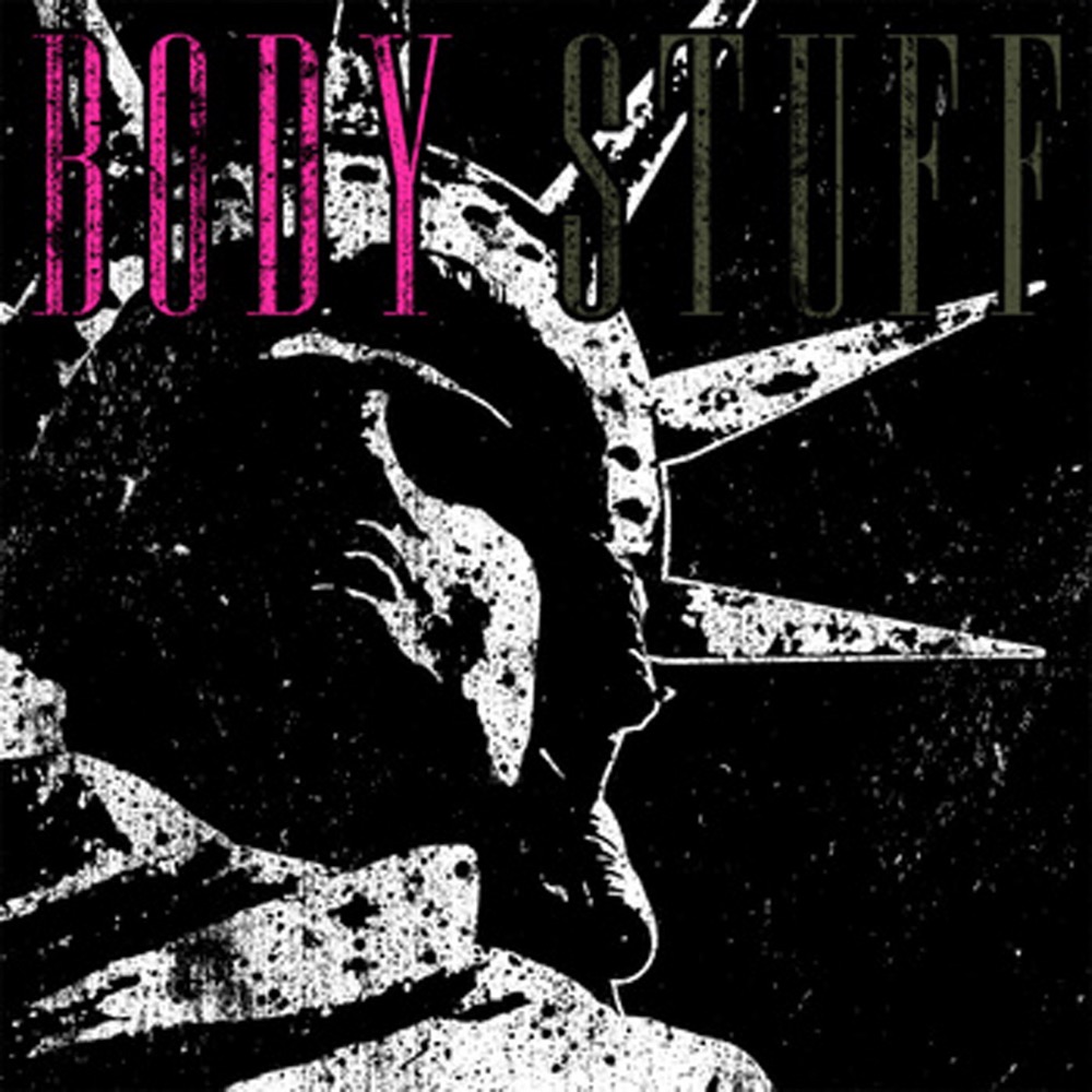Body Stuff - Body Stuff (EP) - Reviews - Album of The Year