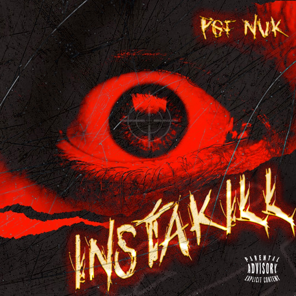 PGF Nuk - InstaKill - Reviews - Album of The Year