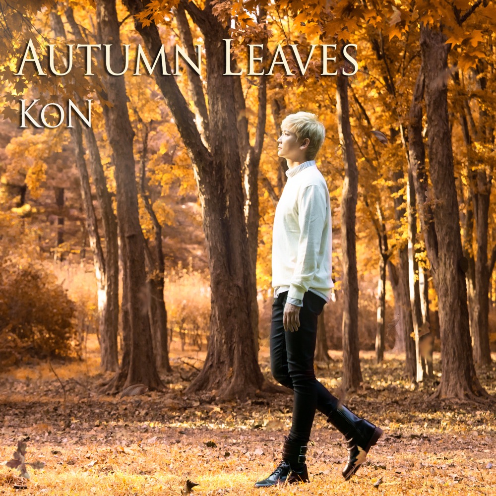 KoN - Autumn Leaves (Single) - Reviews - Album of The Year