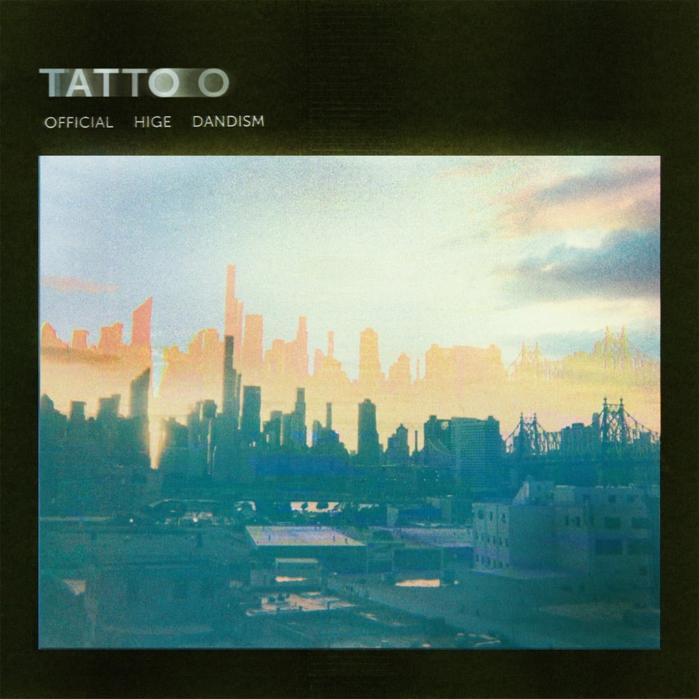 Official髭男dism [Official HIGE DANdism] - Tattoo (Single) - Reviews ...