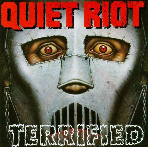 Quiet Riot Terrified Reviews Album Of The Year