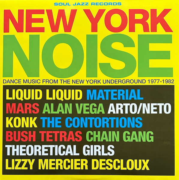 Various Artists - New York Noise (Dance Music From The New York ...