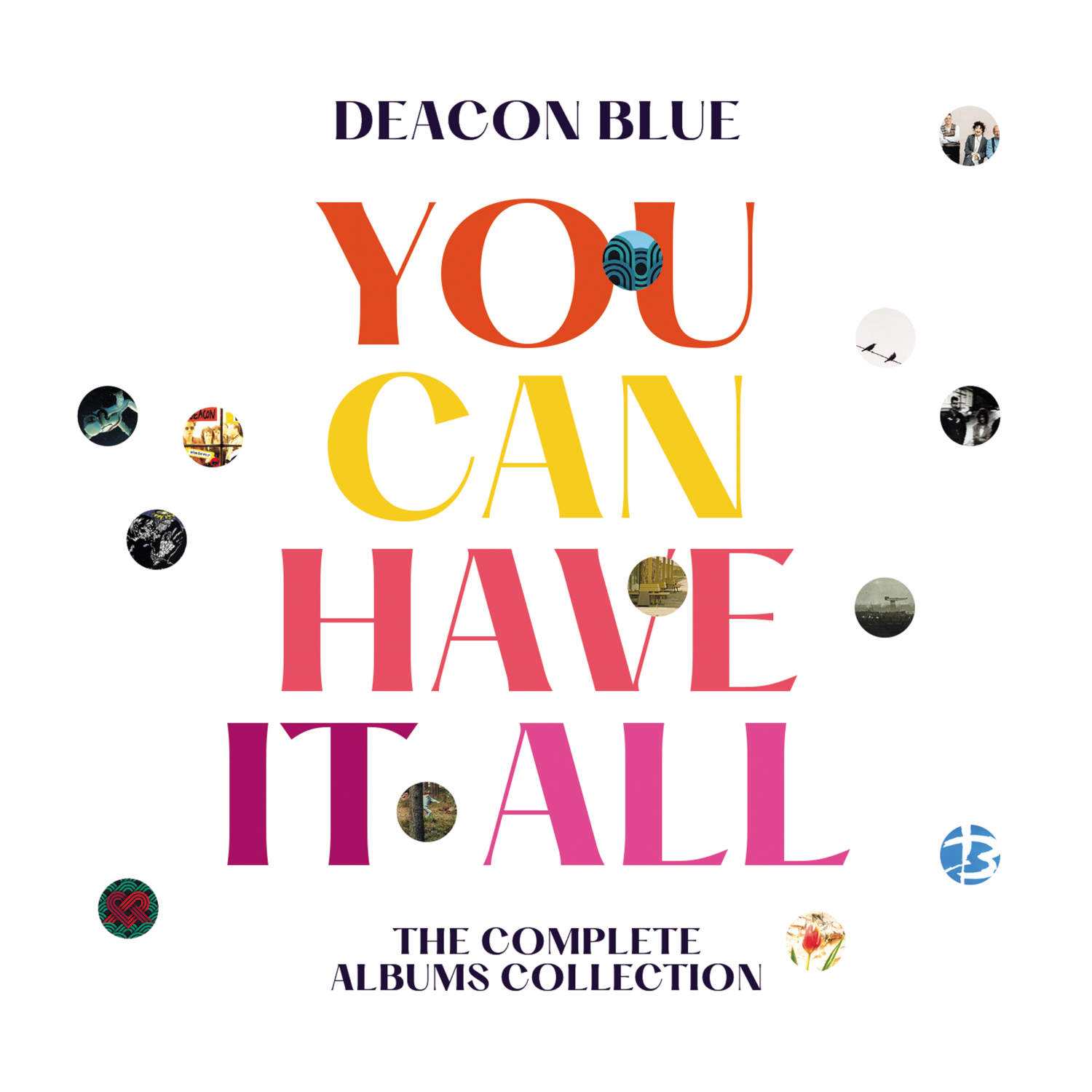 Deacon Blue You Can Have It All The Complete Albums Collection Deacon Blue You Can Have It All The Complete Albums Collection