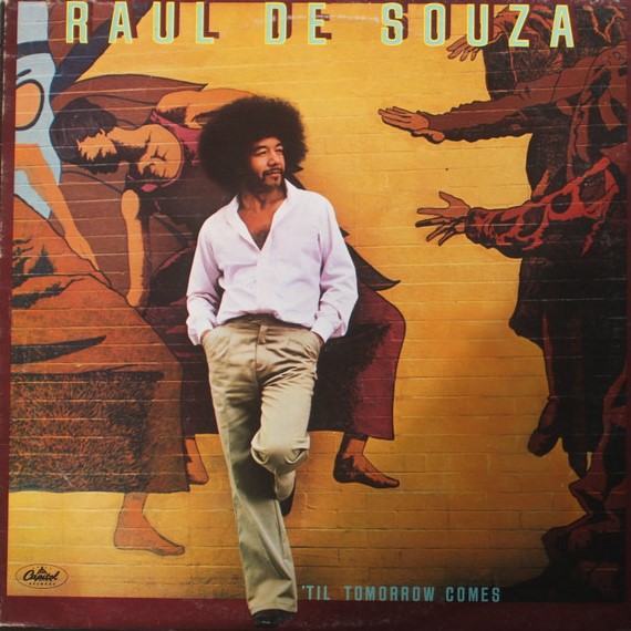 Raul De Souza - 'Til Tomorrow Comes - Reviews - Album of The Year