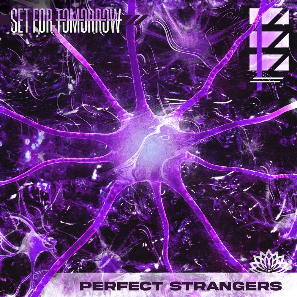 Set For Tomorrow - Perfect Strangers - Reviews - Album of The Year