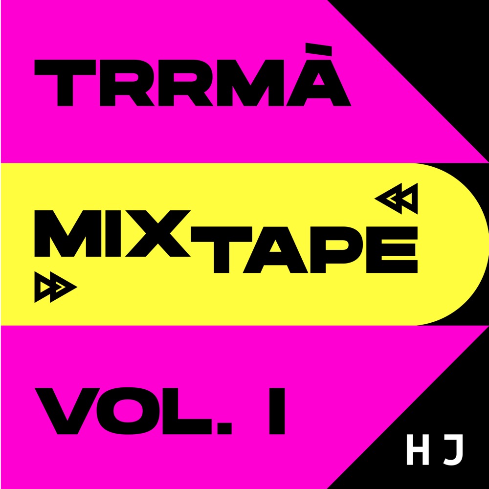Trrmà - Mixtape Vol.1 - Reviews - Album of The Year