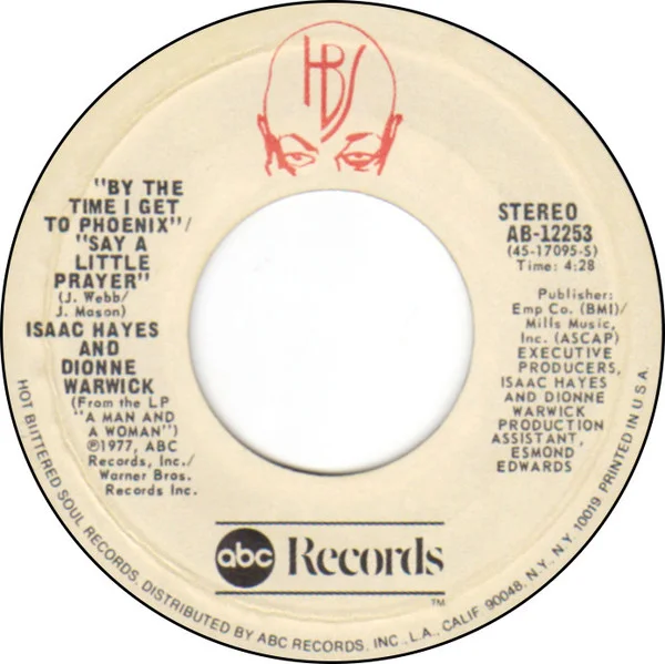 Isaac Hayes & Dionne Warwick - By The Time I Get To Phoenix / That's ...