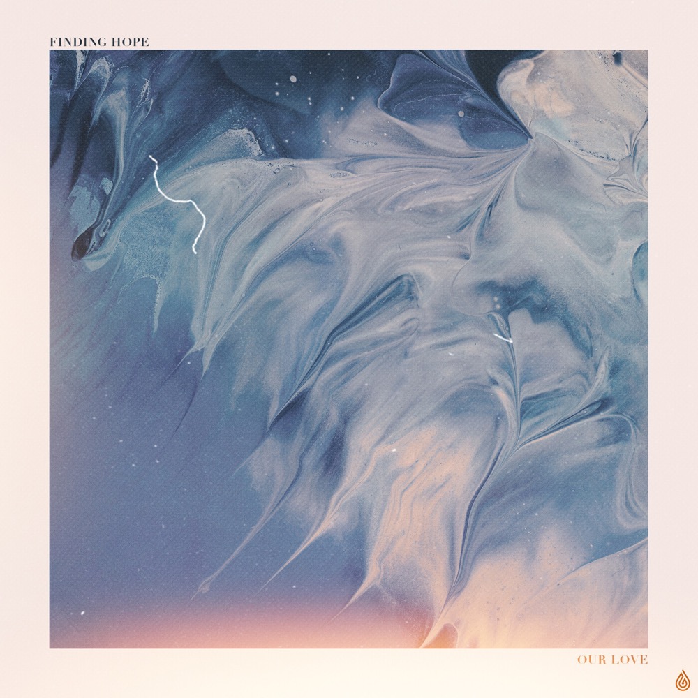 Finding Hope - Our Love (EP) - Reviews - Album of The Year
