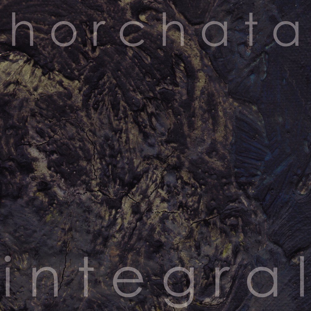 Horchata - Integral - Reviews - Album of The Year