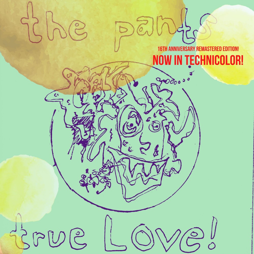 The Pants - True Love review by ZDoesGamingonYT - Album of The Year