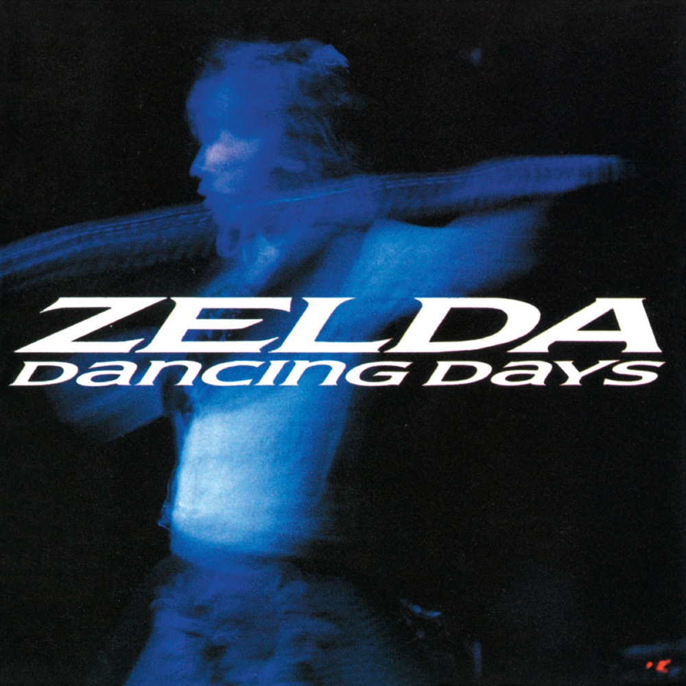 ZELDA - Dancing Days - Reviews - Album of The Year