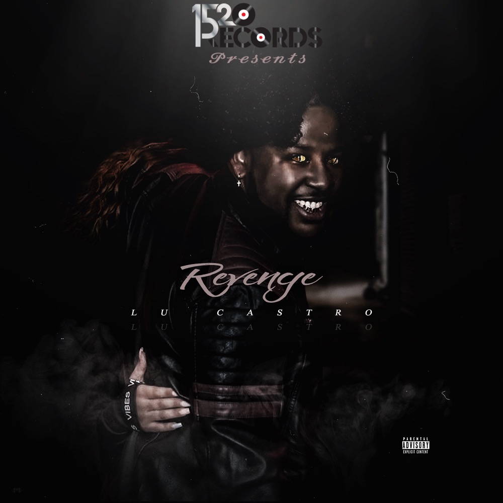 Lu Castro - Revenge (Mixtape) - Reviews - Album of The Year