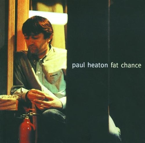Paul Heaton - Fat Chance - Reviews - Album of The Year