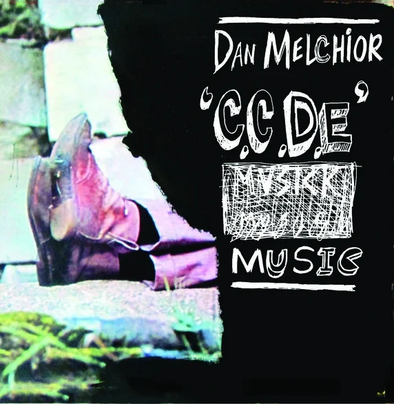 Dan Melchior - C.C.D.E Music - Reviews - Album of The Year